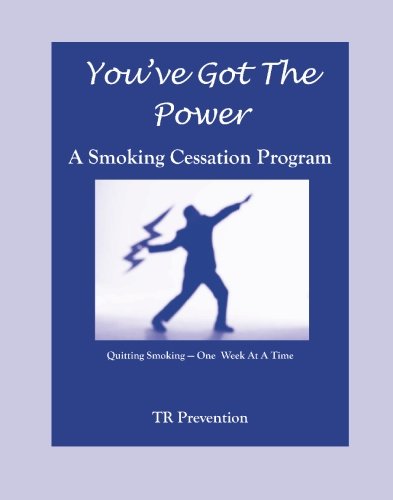 Buy You've Got the Power: A Smoking Cessation Program: Quitting Smoking ...