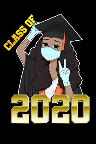 Class of 2020 Black Girl Signature Book: For Seniors Graduating in 2020 ...