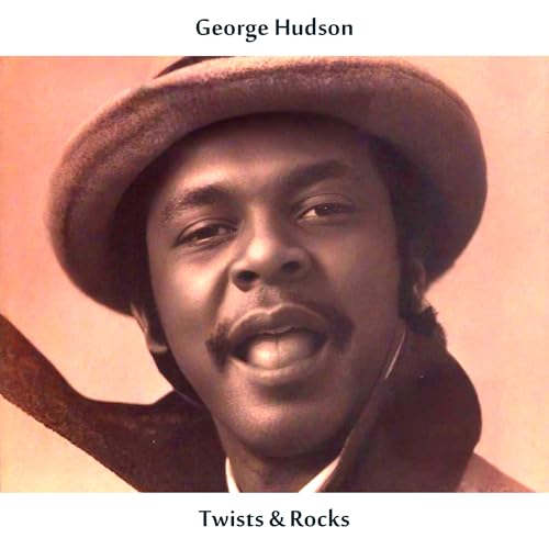 Twists & Rocks by George Hudson on Amazon Music - Amazon.co.uk