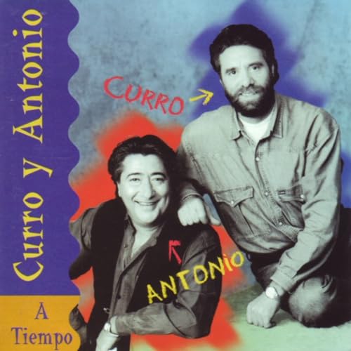 Play A Tiempo by Curro y Antonio on Amazon Music