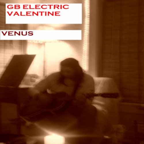 Amazon.com: Venus : GB Electric Valentine: Digital Music