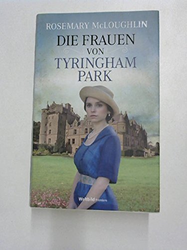 Die Frauen von Tyringham Park : Amazon.de: Bücher