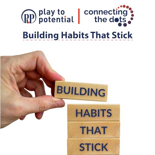 682: EP6: Connecting the Dots - Building Habits that stick | Play to ...