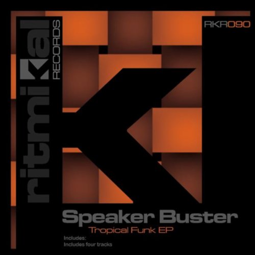 Amazon.com: Tropical Funk : Speaker Buster: Digital Music