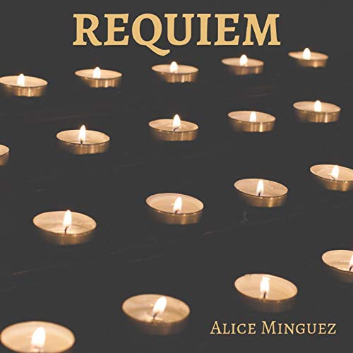 Play Requiem by Alice Minguez on Amazon Music