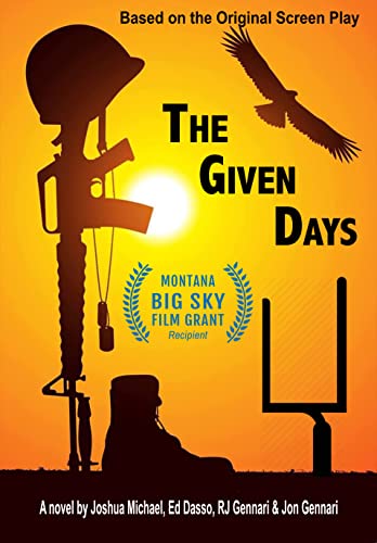 The Given Days - Kindle edition by Michael, Joshua , Dasso, Ed, Gennari ...