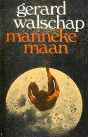 Amazon.com: Manneke maan (Dutch Edition): 9789022308509: Walschap ...