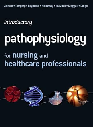 Introductory Pathophysiology for Nursing and Healthcare Professionals ...