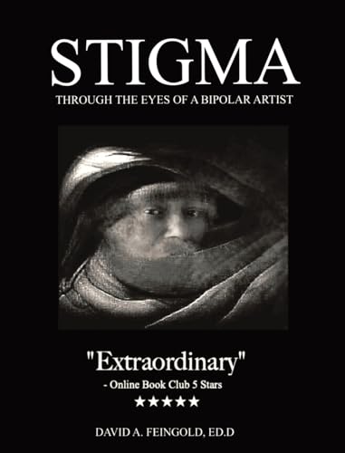 Book review of STIGMA Through the Eyes of a Bipolar Artist - Readers ...