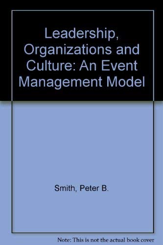 Leadership, Organizations and Culture: An Event Management Model ...