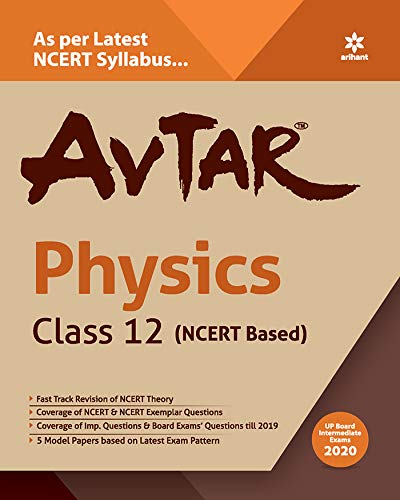 Avtar Physics class 12 (NCERT Based) (Old Edition) : Arihant Experts ...