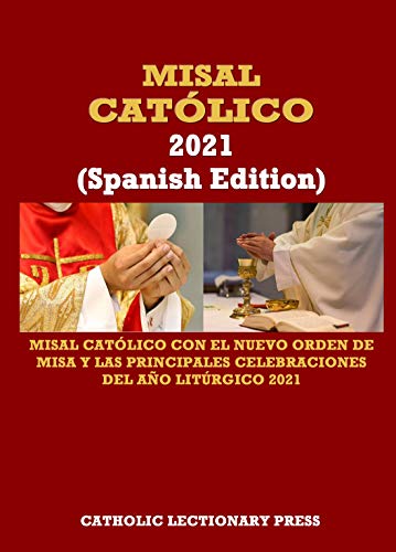 MISAL CATÓLICO 2021 (Spanish Edition): Misal católico con el nuevo ...
