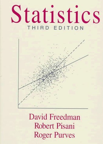 By David Freedman, Robert Pisani, Roger Purves: Statistics, Third ...