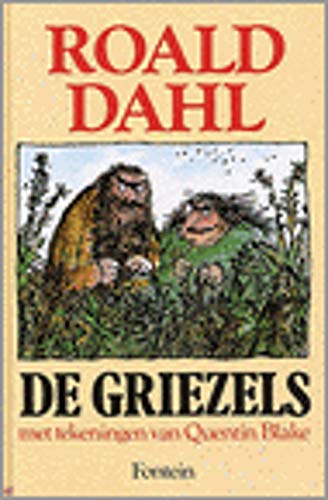 De griezels: Amazon.co.uk: Dahl, Roald, Blake, Quentin: 9789026112447 ...