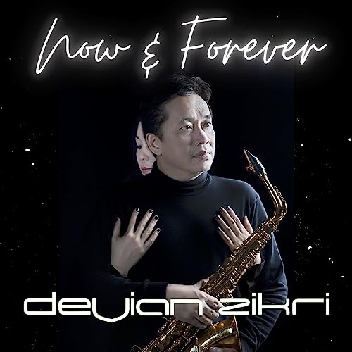 Play Now & Forever by Devian Zikri on Amazon Music