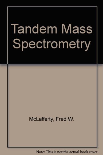 Tandem Mass Spectrometry: McLafferty, Fred W.: 9780471865971: Amazon ...