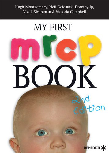 My First MRCP Book, 2nd edition: Amazon.co.uk: Hugh Montgomery, Hugh ...