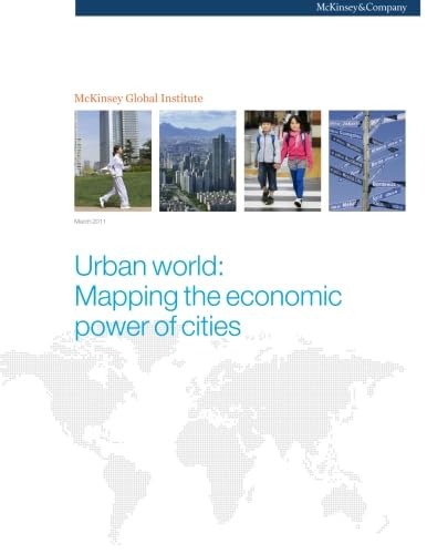 Urban world: Mapping the economic power of cities: Global Institute ...