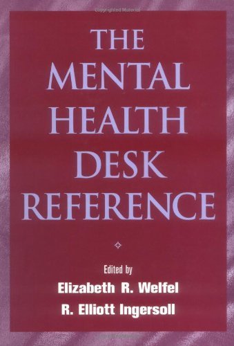 The Mental Health Desk Reference: A Practice-Based Guide to Diagnosis ...
