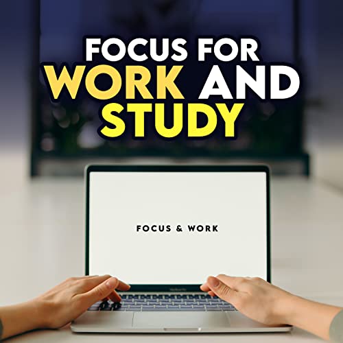 Amazon.com: Focus for Work and Study : Focus & Work: Digital Music