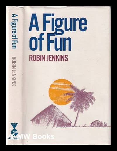A figure of fun: Jenkins, Robin: 9780575018723: Amazon.com: Books