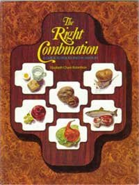 THE RIGHT COMBINATION, a Guide to Food and Nutrition: Amazon.co.uk: Books