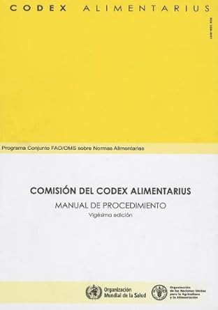 Comisión del Codex Alimentarius: Manual de procedimiento (Codex ...