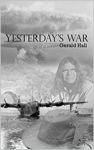 Amazon.com: Yesterdays War eBook : Hall, Gerald: Kindle Store