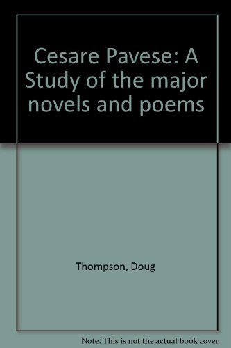 Amazon.com: Cesare Pavese: A Study of the major novels and poems ...