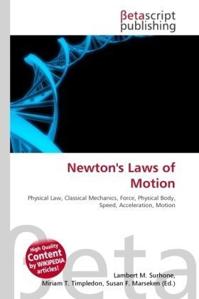 Newton's Laws of Motion: Physical Law, Classical Mechanics, Force ...
