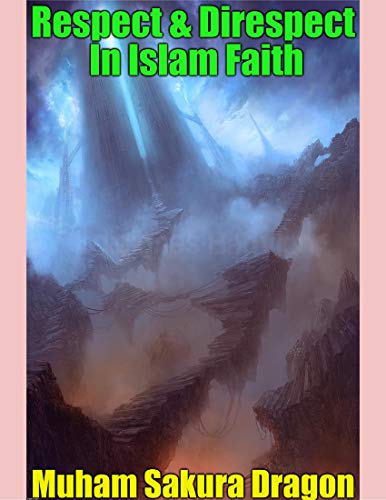 Respecting Others In Islam