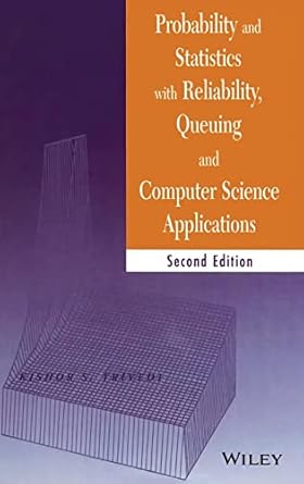 Amazon.com: Probability and Statistics with Reliability, Queueing, and Computer Science ...