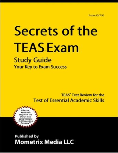 Secrets of the TEAS? Exam Study Guide (text only) 1st (First) edition ...