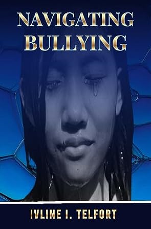 Amazon.com: Navigating Bullying: Empowering Parents and Protecting ...