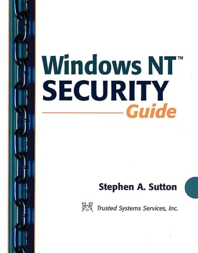 Windows Nt Security Guide: Sutton, Stephen A.: 9780201419696: Amazon ...