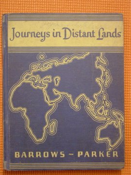 Journeys in distant lands (The Barrows-Parker geography series ...