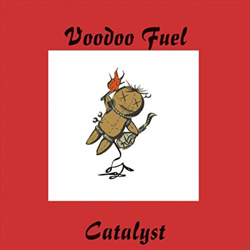 Play Catalyst by Voodoo Fuel on Amazon Music