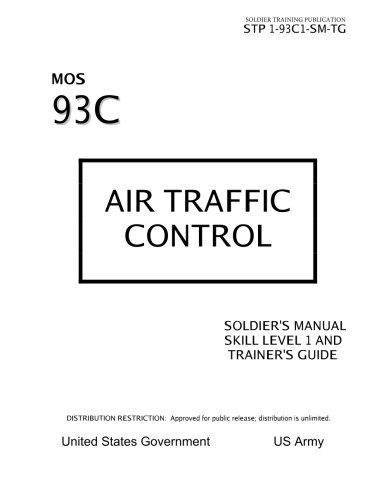 Soldier Training Publication STP 1-93C1-SM-TG MOS 93C Air Traffic ...