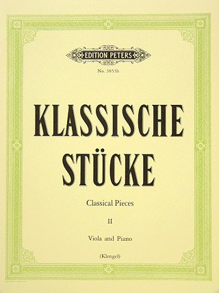 Amazon.com: EDITION PETERS CLASSICAL PIECES VOL.2 - VIOLA AND PIANO ...