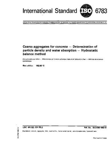 ISO 6783:1982, Coarse aggregates for concrete - Determination of ...