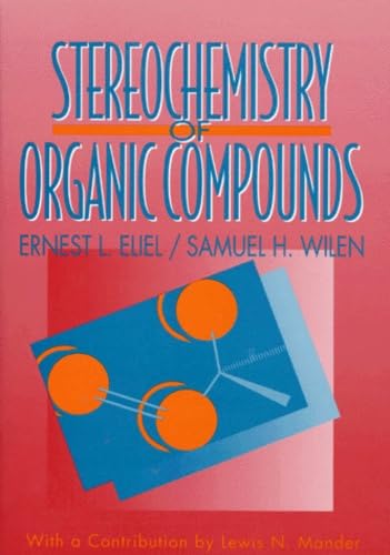 Amazon.com: Stereochemistry of Organic Compounds: 9789755218304: Eliel ...