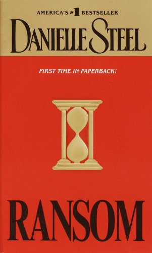Ransom: A Novel - Kindle edition by Steel, Danielle. Literature ...