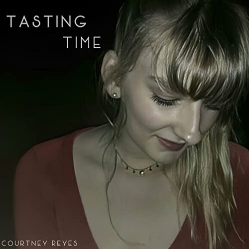 Écouter Tasting Time par Courtney Reyes sur Amazon Music Unlimited