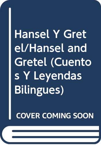 Amazon | Hansel Y Gretel/Hansel and Gretel (Cuentos Y Leyendas ...