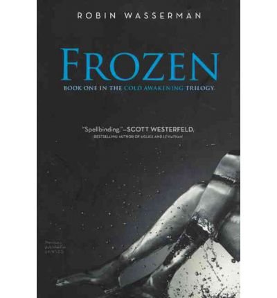 Frozen: Robin Wasserman: Amazon.com: Books