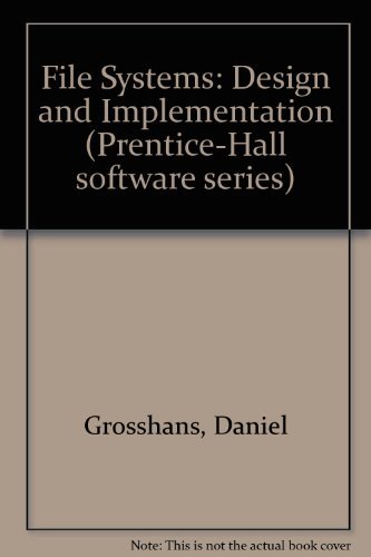 Amazon.com: File systems: Design and implementation (Prentice-Hall software series ...