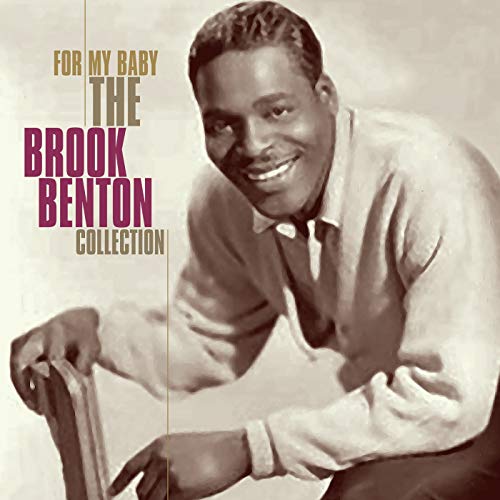 Amazon.com: For My Baby - The Brook Benton Collection : Brook Benton ...