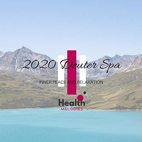 Play 2020 Deuter Spa - Inner Peace and Relaxation by Tranquil Life on ...