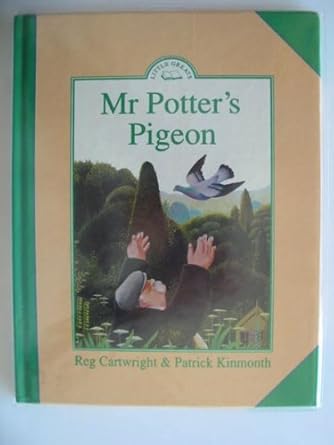 Mr Potter's Pigeon: Kinmouth, Patrick: 9781856812023: Amazon.com: Books