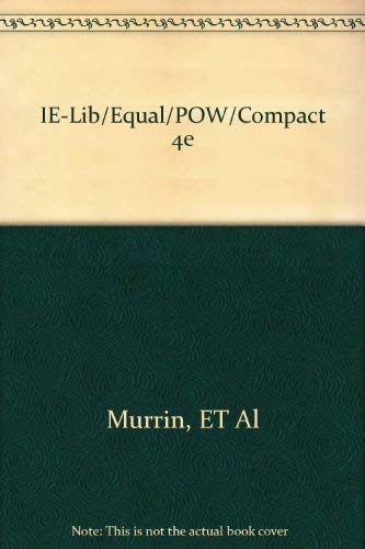 IE-Lib/Equal/POW/Compact 4e: Et Al Murrin: 9780495062844: Amazon.com: Books
